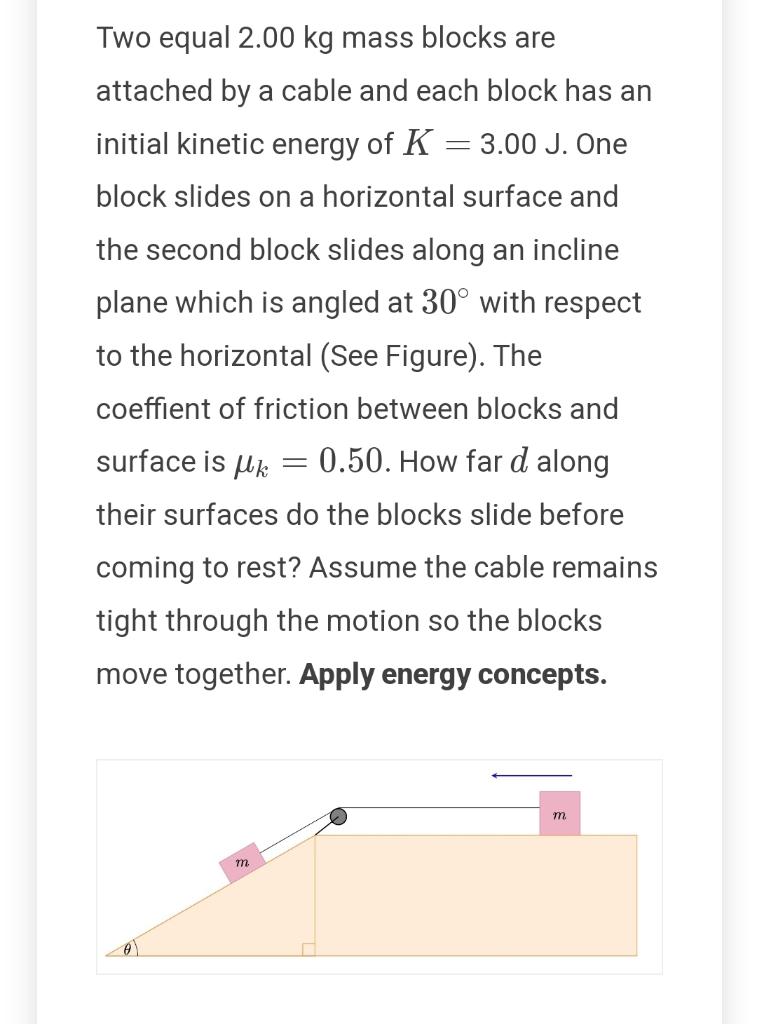 Solved Two equal 2.00 kg mass blocks are attached by a cable | Chegg.com