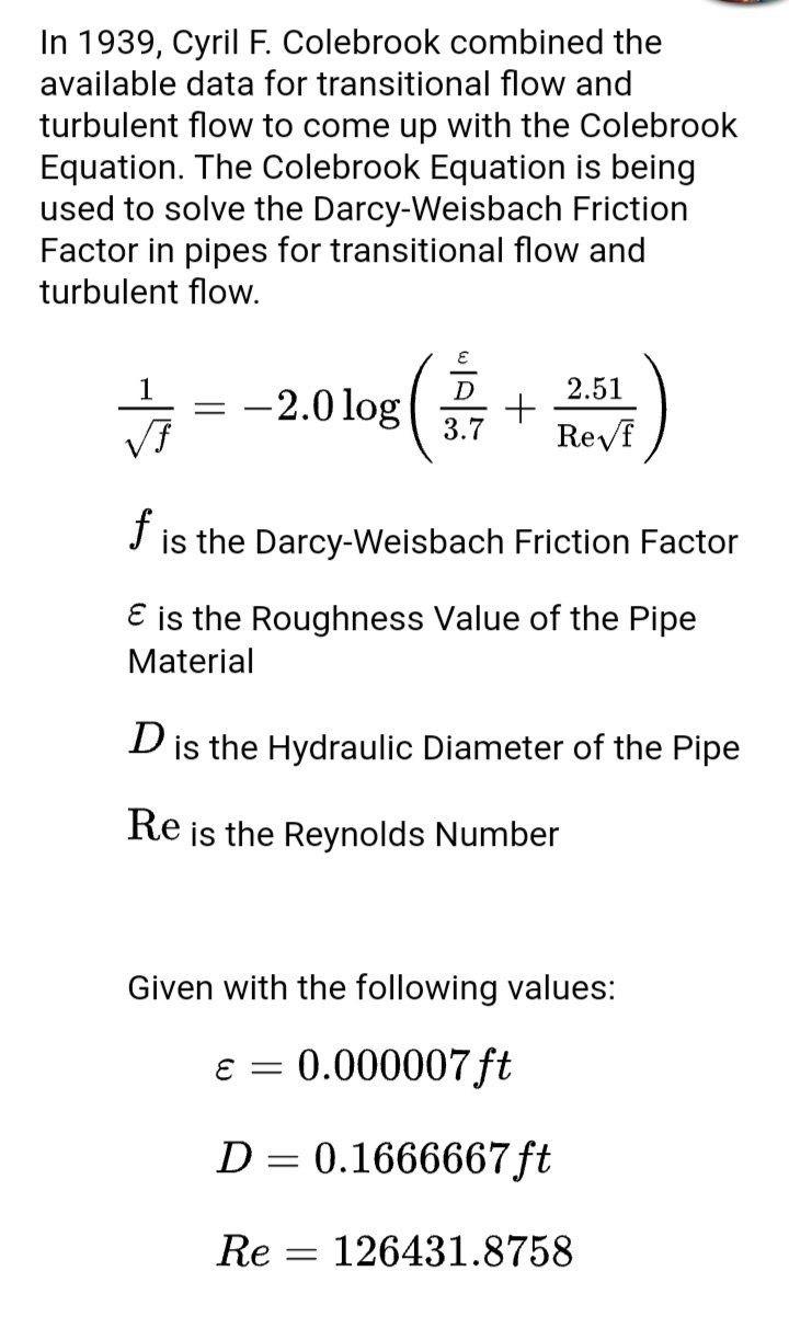 Solved In 1939, Cyril F. Colebrook combined the available | Chegg.com