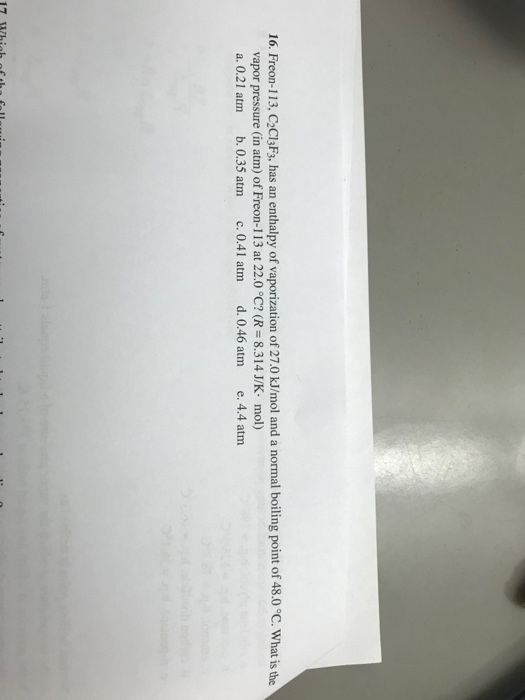 Solved 16. Freon-113, C2Cl3F3, has an enthalpy of | Chegg.com