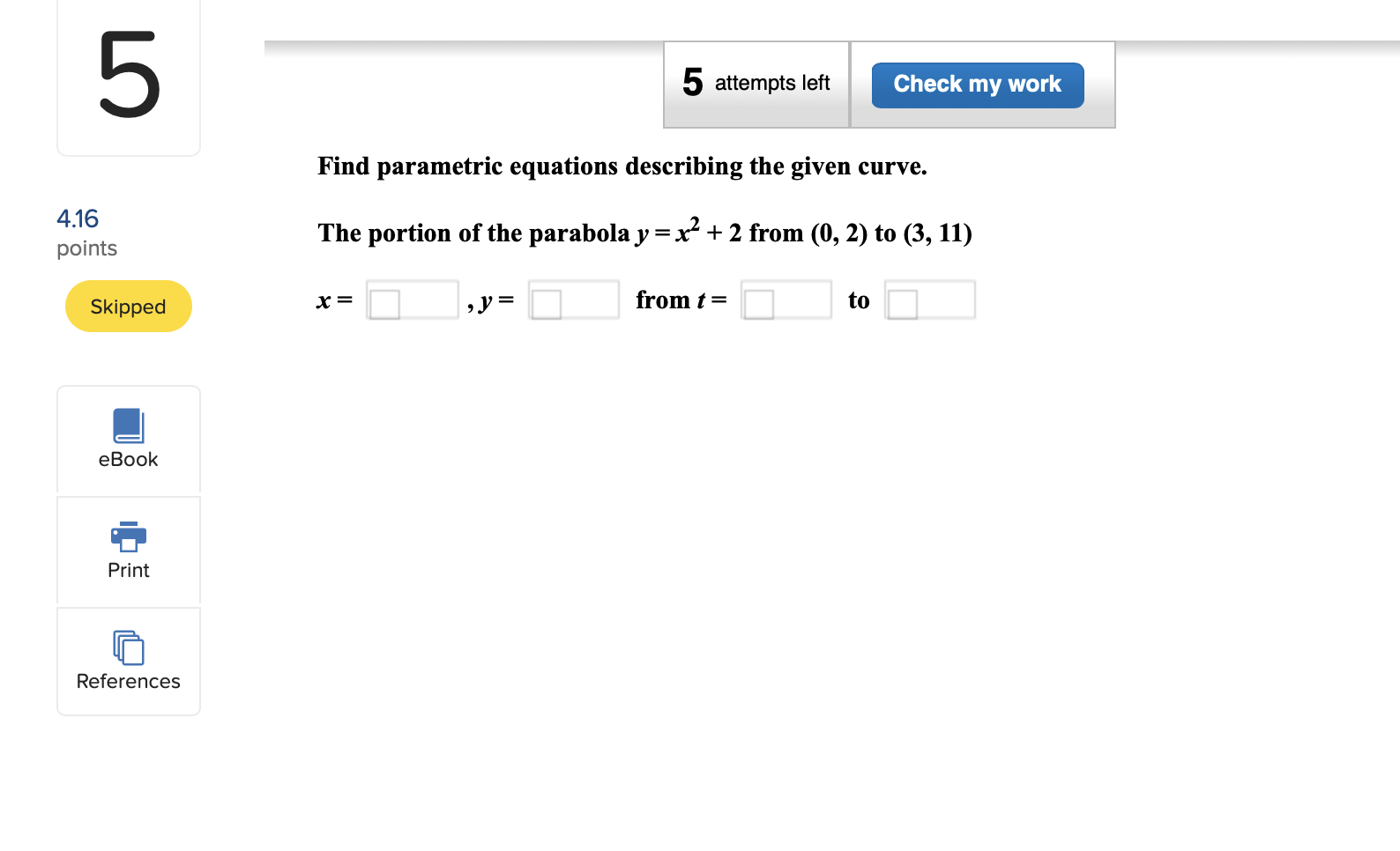 Solved 5 attempts left Check my work Find parametric | Chegg.com