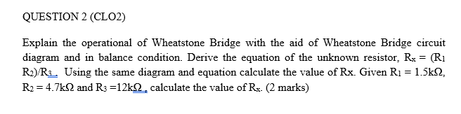 Solved QUESTION 2 (CLO2) = Explain the operational of | Chegg.com