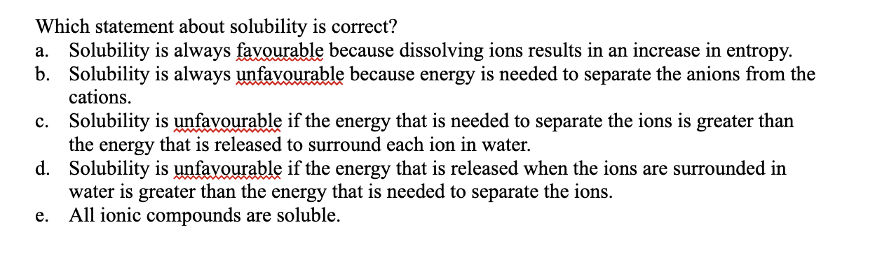 Solved Which statement about solubility is correct? a. | Chegg.com