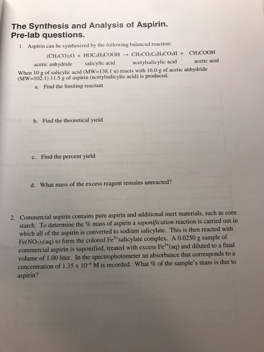 Solved The Synthesis and Analysis of Aspirin. Pre-lab | Chegg.com