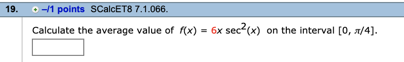 Solved 17. 0/1 points | Previous Answers SCalcET8 7.1.057 | Chegg.com