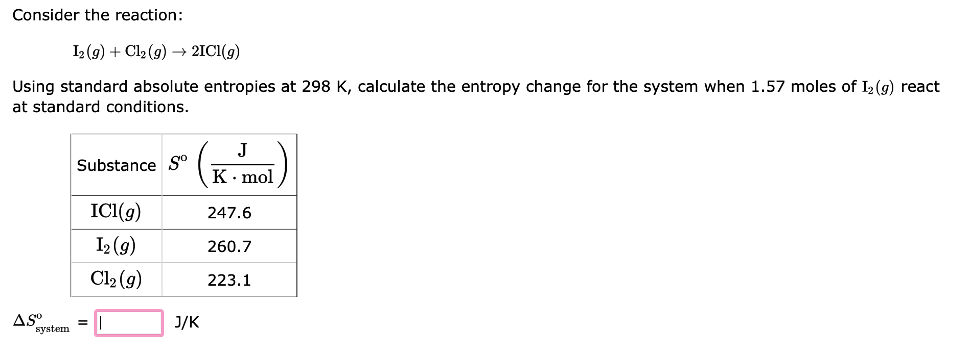 Solved Consider the reaction: I2(g)+Cl2(g)→2ICl(g) Using | Chegg.com