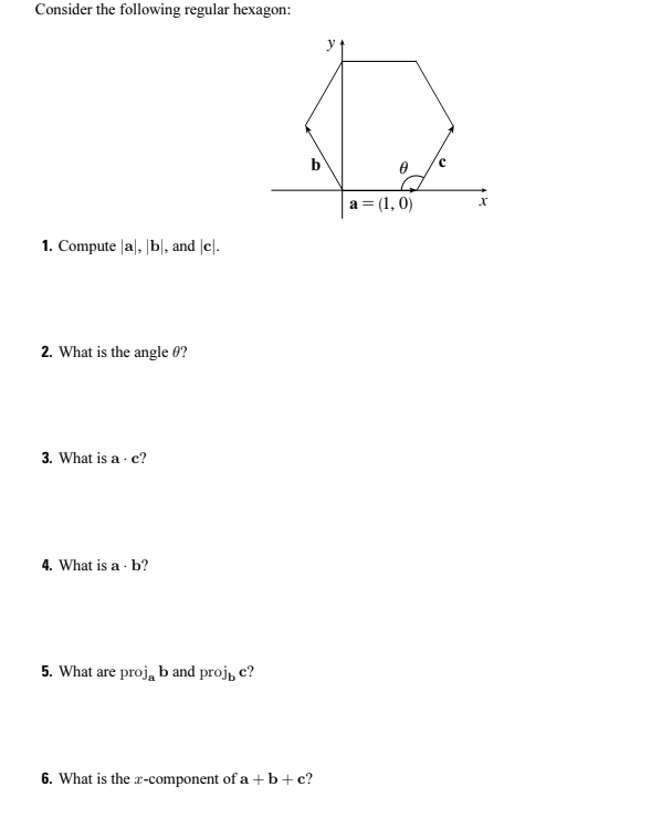 Solved Consider the following regular hexagon: 1. Compute | Chegg.com