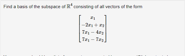Solved Find a basis of the subspace of R4 consisting of all | Chegg.com