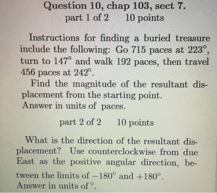 Solved Question 10, chap 103, sect 7. part 1 of 2 10 points | Chegg.com