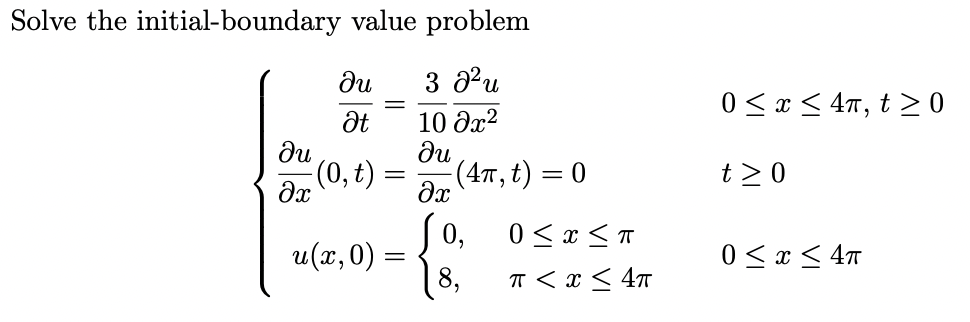 Solved Solve the initial-boundary value problem ди 3 82u Ət | Chegg.com