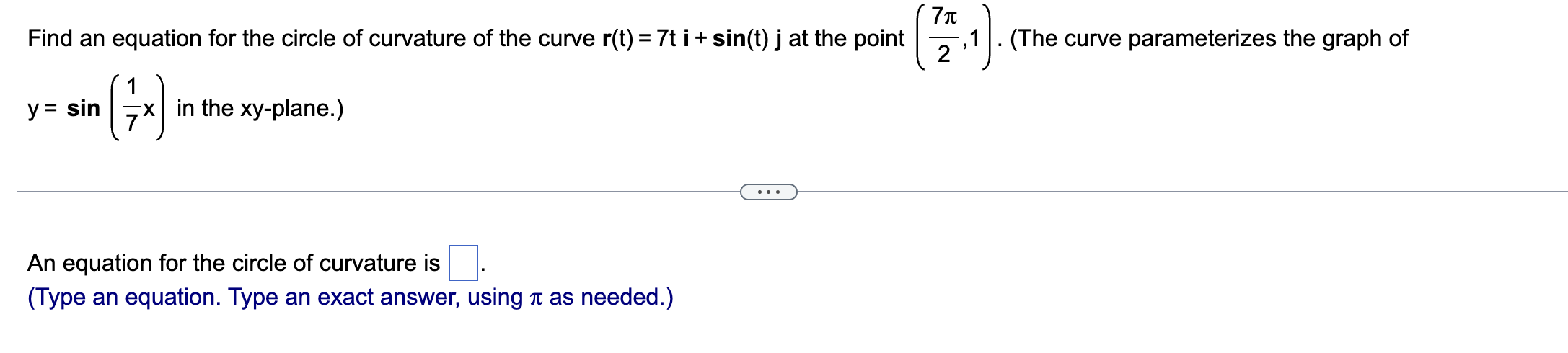 Solved Find an equation for the circle of curvature of the | Chegg.com
