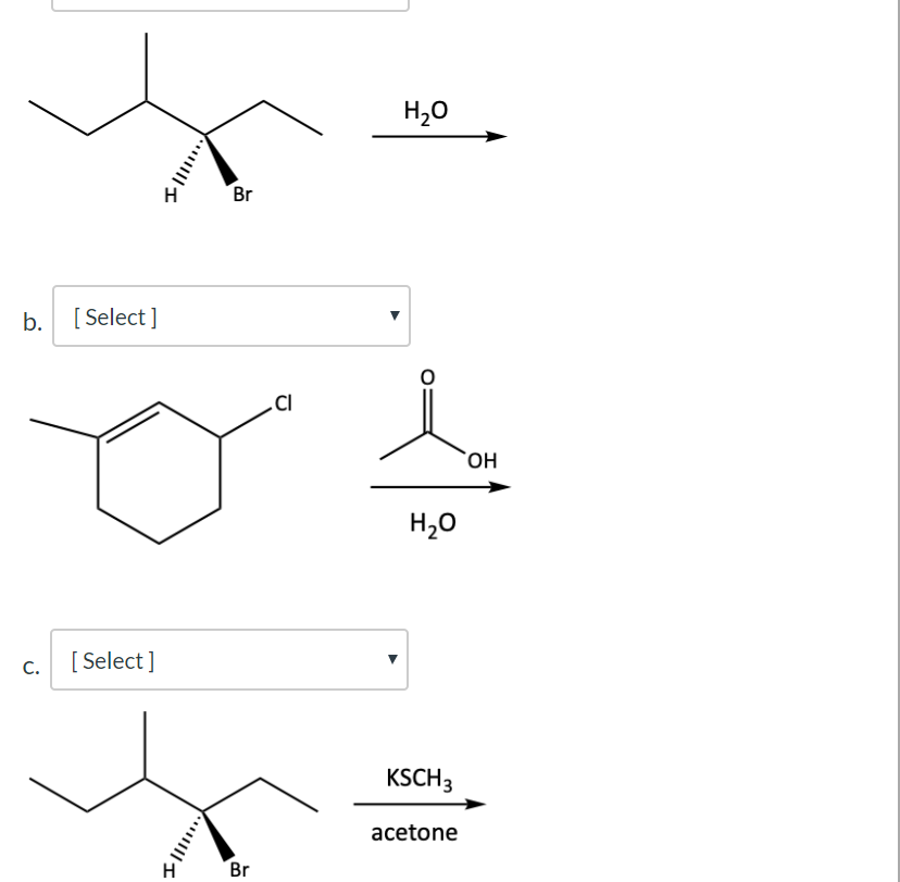 Solved HO !!!111 I [ Select ] V 7 он H20 [Select] KSCH3 | Chegg.com