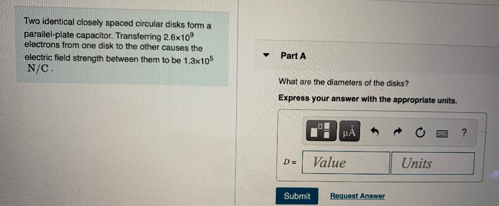 Solved Two identical closely spaced circular disks form a | Chegg.com