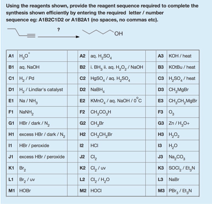 Solved Using the reagents shown, provide the reagent | Chegg.com