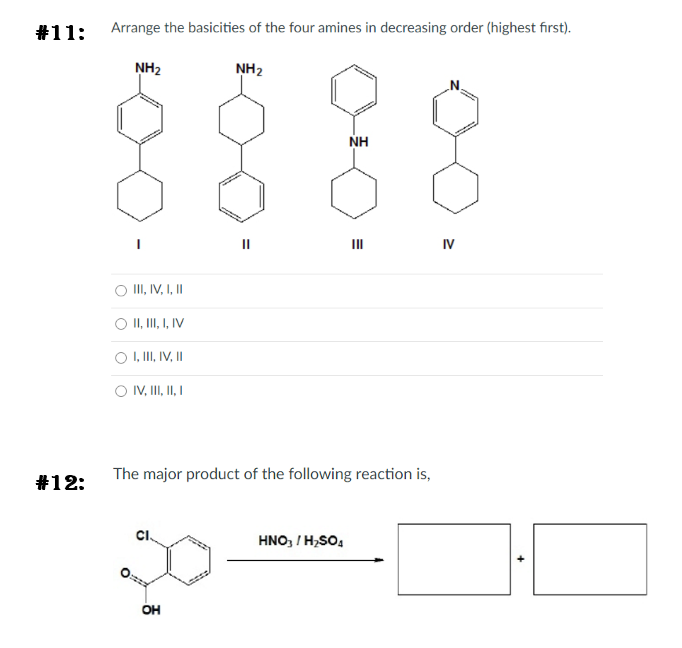 Solved #11: Arrange the basicities of the four amines in | Chegg.com