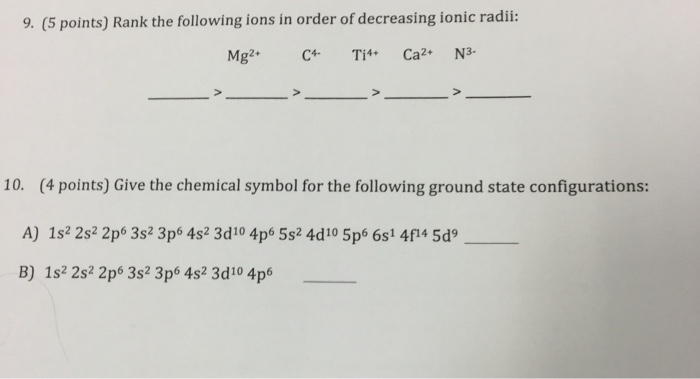 Solved Rank the following ions in order of decreasing ionic | Chegg.com