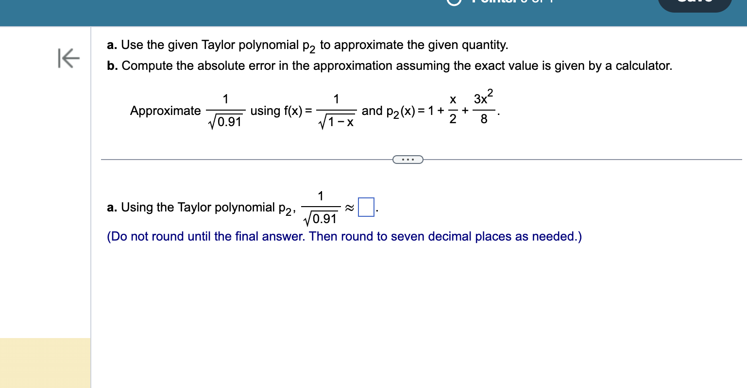 Solved a. ﻿Use the given Taylor polynomial p2 ﻿to | Chegg.com