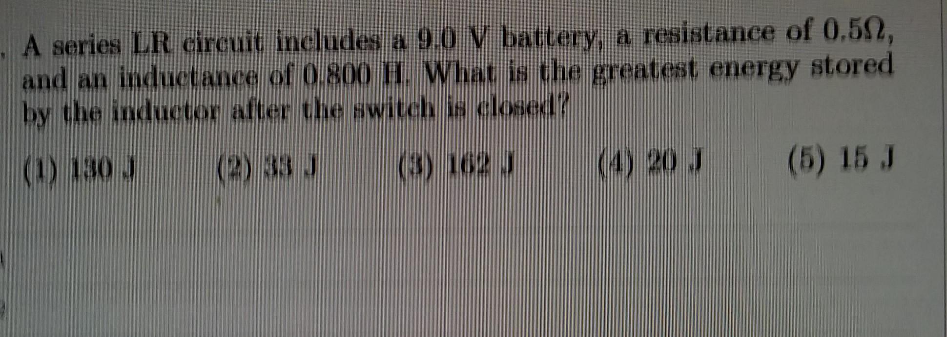 Solved A series LR circuit includes a 9.0 V battery, a | Chegg.com