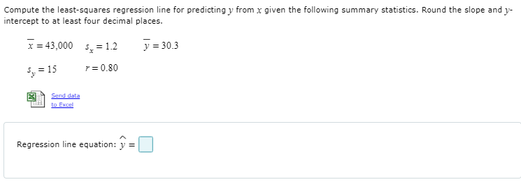 Solved Compute the least-squares regression line for | Chegg.com