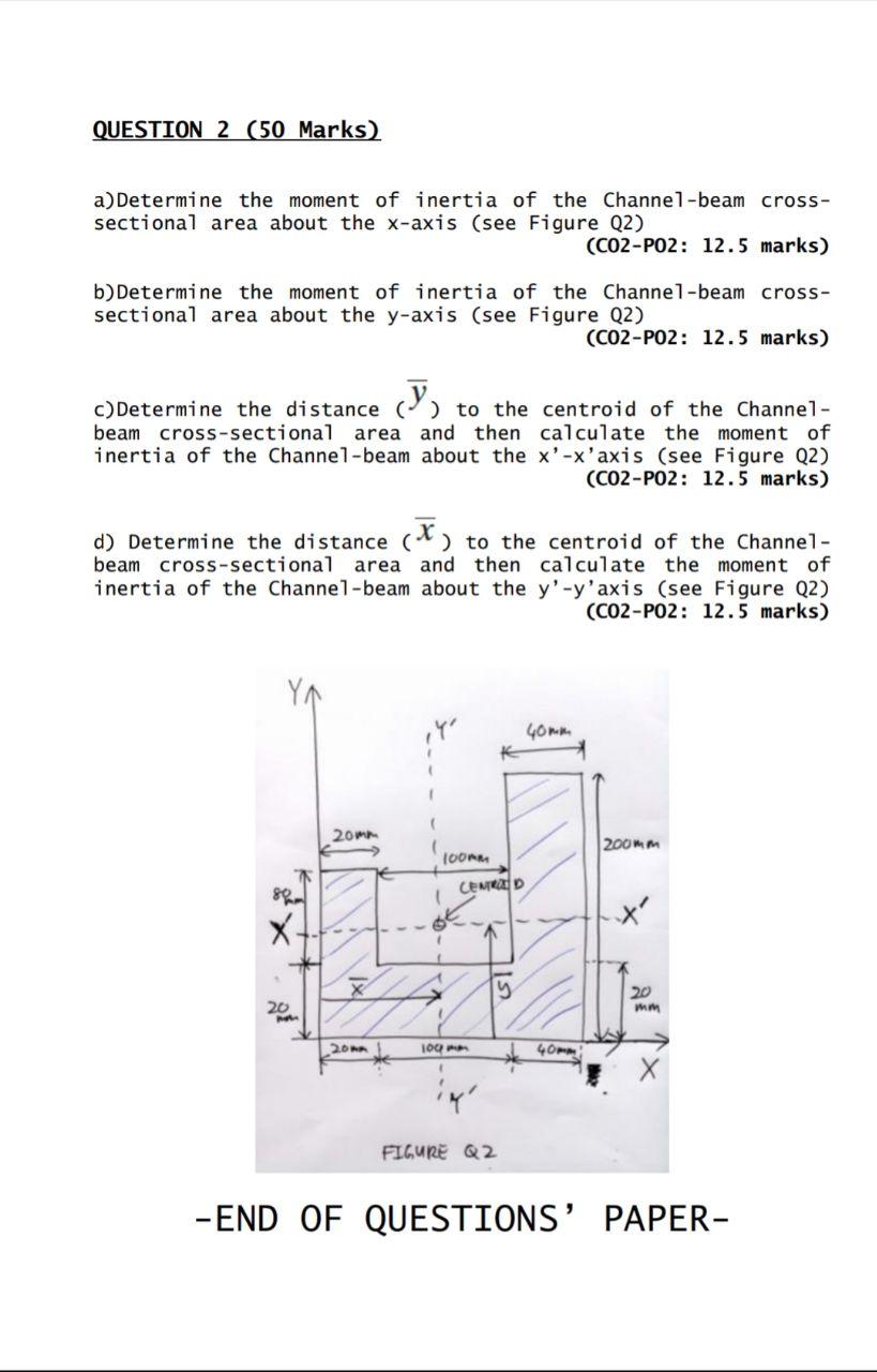 Solved QUESTION 2 (50 Marks) a)Determine the moment of | Chegg.com