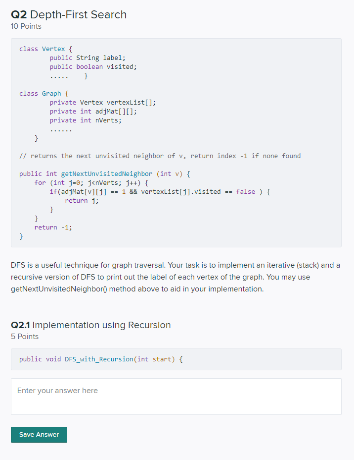 Solved Q2 Depth-First Search 10 Points class Vertex { public | Chegg.com