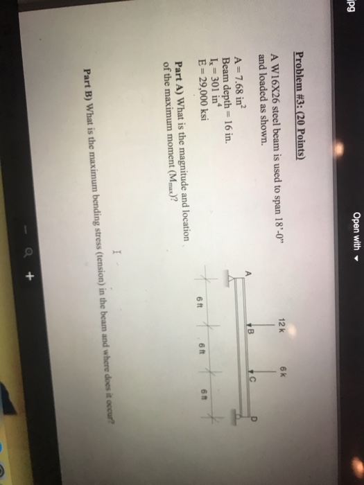 Solved pg Open with Problem #3: (20 Points) A W16X26 steel | Chegg.com