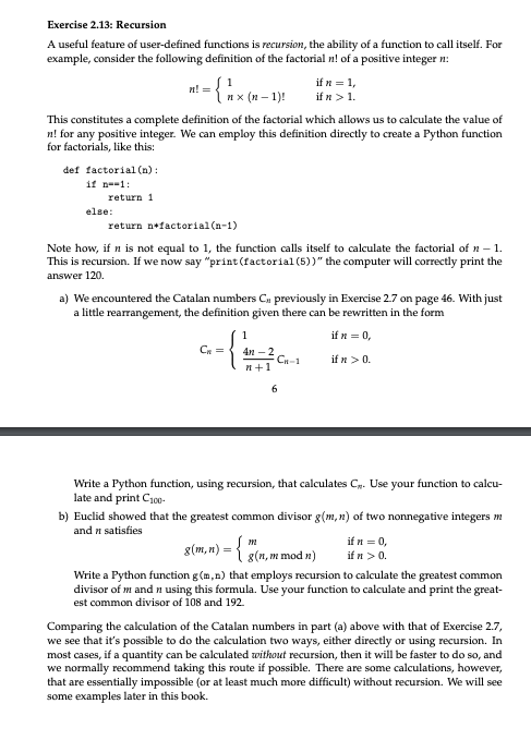 Solved Exercise 2.13: Recursion A useful feature of | Chegg.com Solved Exercise 2.13: Recursion A useful feature of | Chegg.com