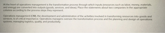 Solved At the heart of operations management is the | Chegg.com