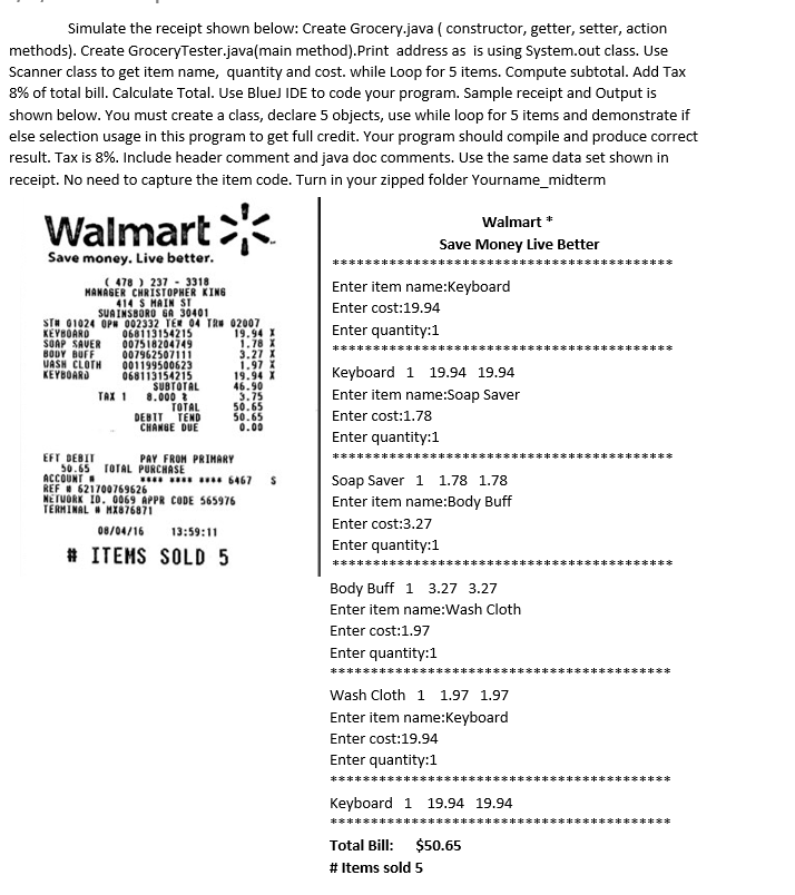 Solved Simulate the receipt shown below: Create Grocery.java | Chegg.com