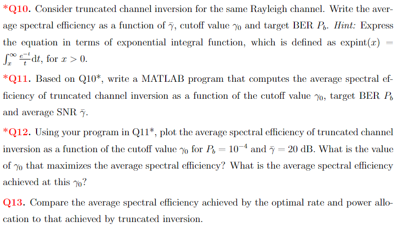 Solved *Q10. Consider truncated channel inversion for the | Chegg.com