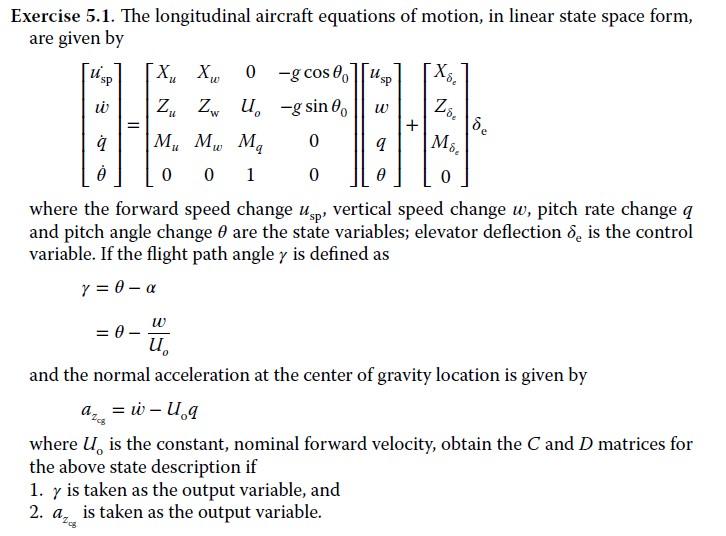Solved Exercise 5.1. The longitudinal aircraft equations of | Chegg.com