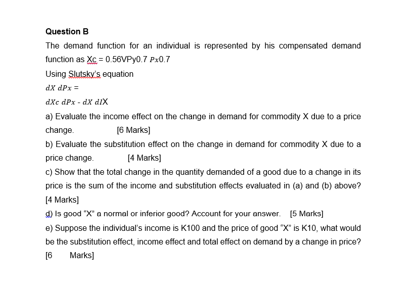 Question B The demand function for an individual is | Chegg.com