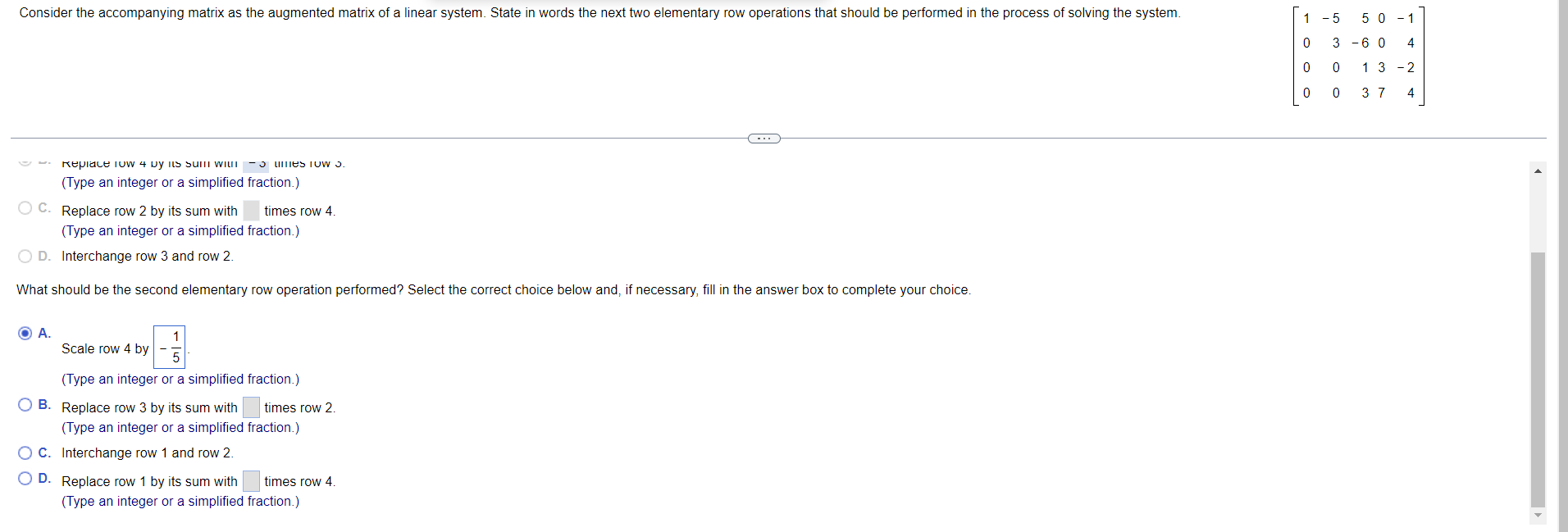 Solved Consider the accompanying matrix as the augmented | Chegg.com