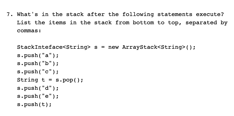 Solved What's in the stack after the following statements | Chegg.com