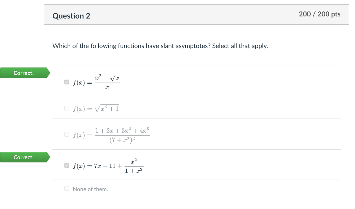 Which of the following functions have slant | Chegg.com