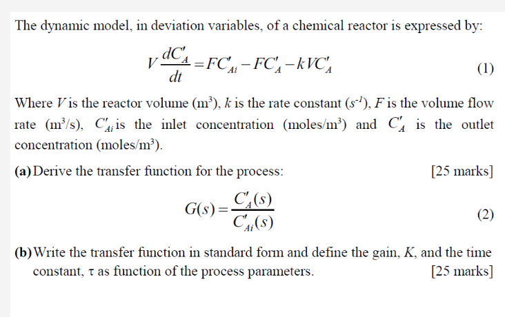 Solved The dynamic model, in deviation variables, of a | Chegg.com