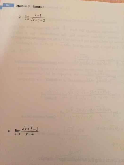Solved Evaluating Limits Using The Rationalization Technique