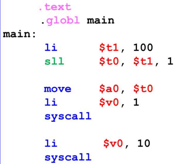 Solved .text .globl main main: li $t1, 100 sll $t0, $t1, 1 | Chegg.com