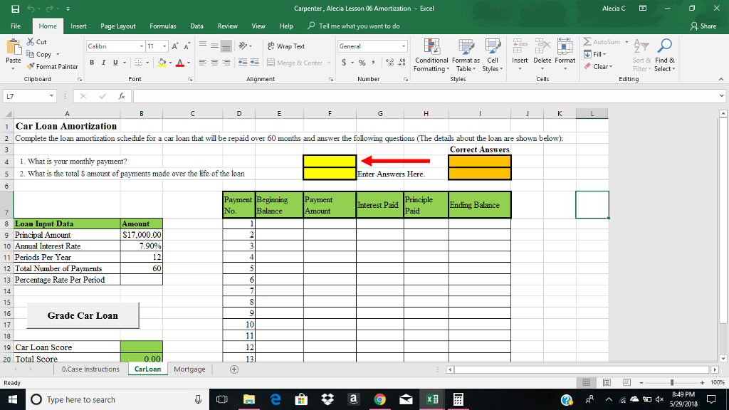 Solved Carpenter, Alecia Lesson 06 Amortization - Excel | Chegg.com