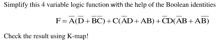 Solved Simplify This 4 Variable Logic Function With The Help 