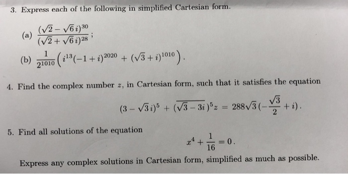 Solved 3. Express each of the following in simplified | Chegg.com