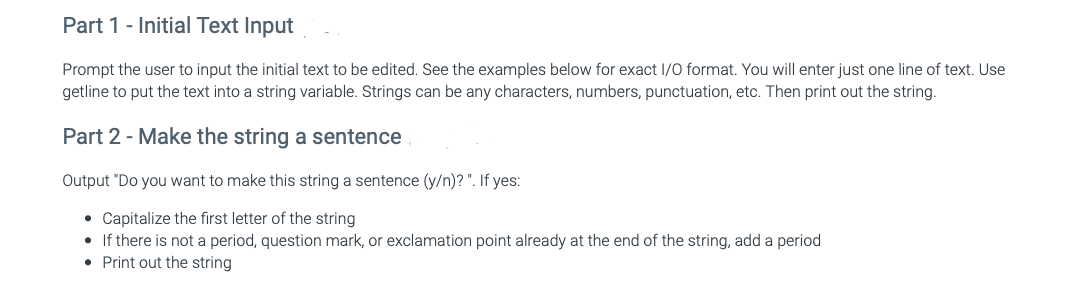 Part 1 -Initial Text Input Prompt the user to input | Chegg.com