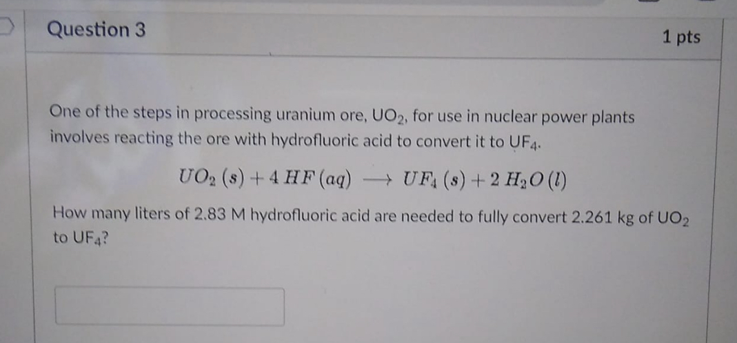 Solved One of the steps in processing uranium ore, UO2, for | Chegg.com