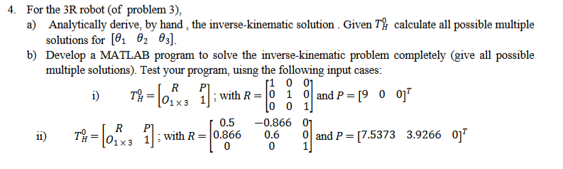 Solved 4. For the 3R robot (of problem 3 ), a) Analytically | Chegg.com