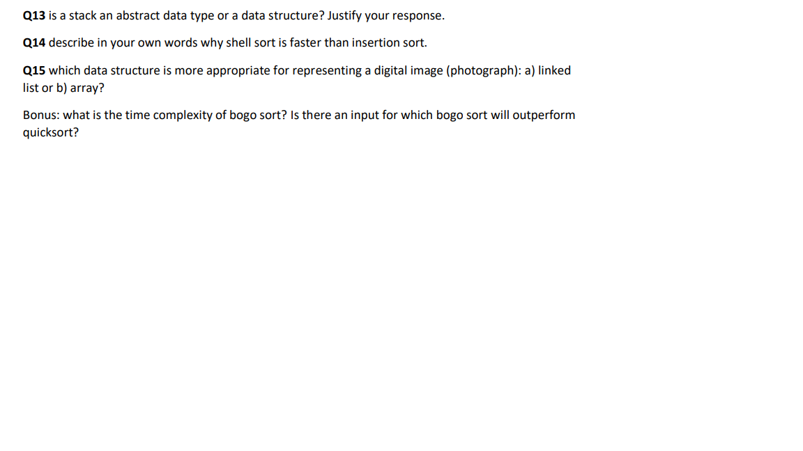 Solved Q13 is a stack an abstract data type or a data | Chegg.com
