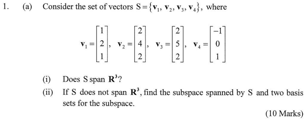 Solved (a) Consider the set of vectors S={v1,v2,v3,v4}, | Chegg.com