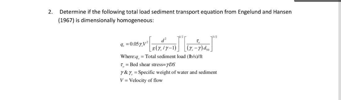 Solved 2. Determine if the following total load sediment | Chegg.com