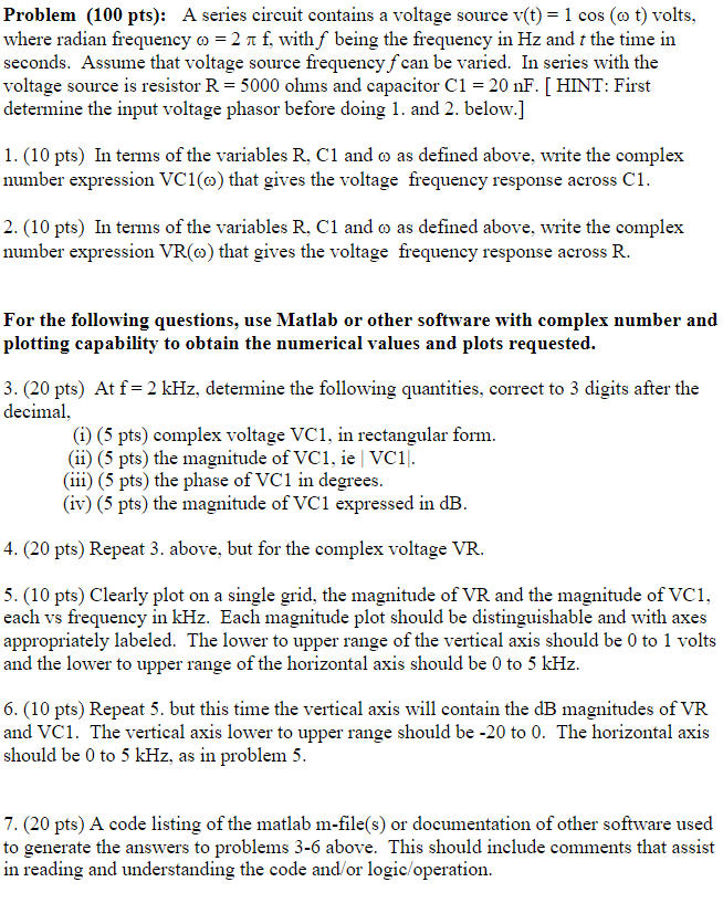 Solved Problem (100pts): A series circuit contains a voltage | Chegg.com