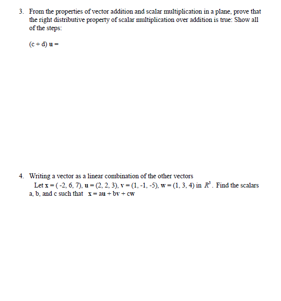 Solved 3. From the properties of vector addition and scalar | Chegg.com