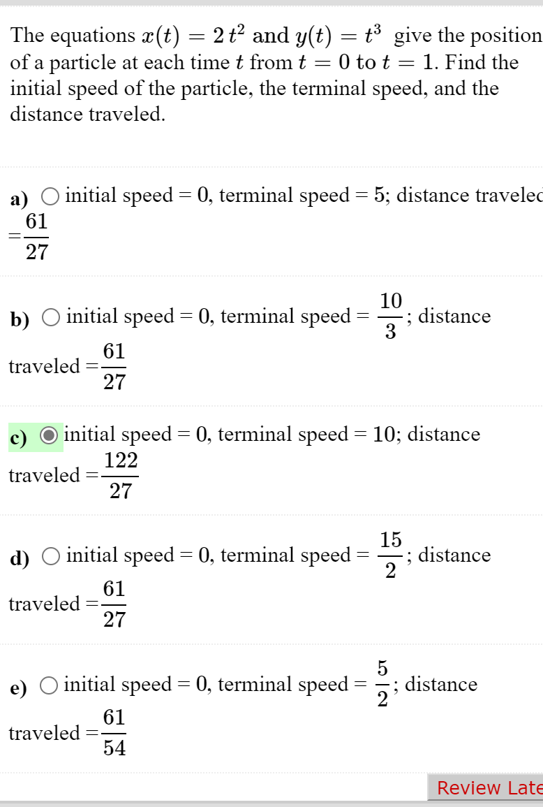 Solved The Equations X T 2t2 And Y T T3 Give The Position