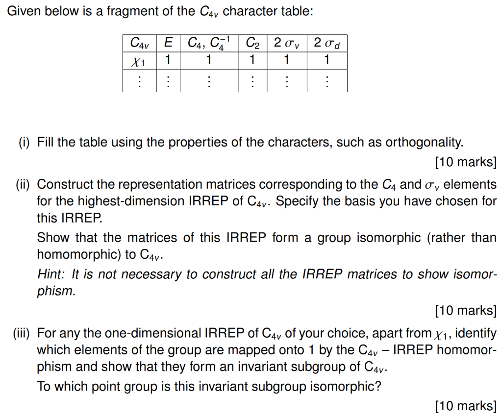 Solved Given below is a fragment of the Cav character table: | Chegg.com